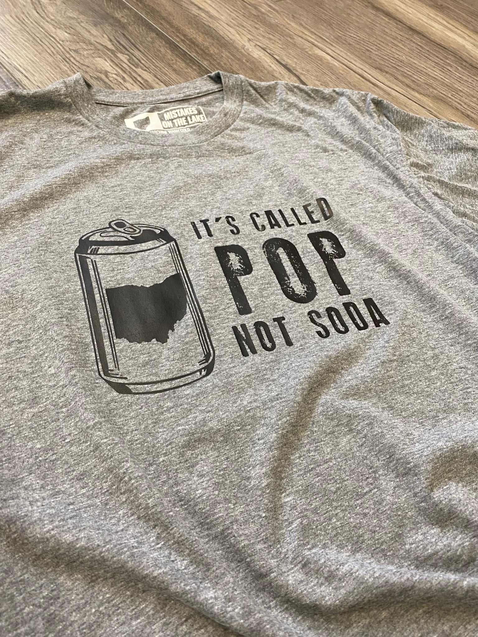It's called POP not soda Unisex Tee | Mistakes on the Lake